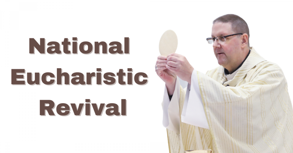 Eucharistic Revival Called 'A Movement' That Gets to Core of Catholic ...